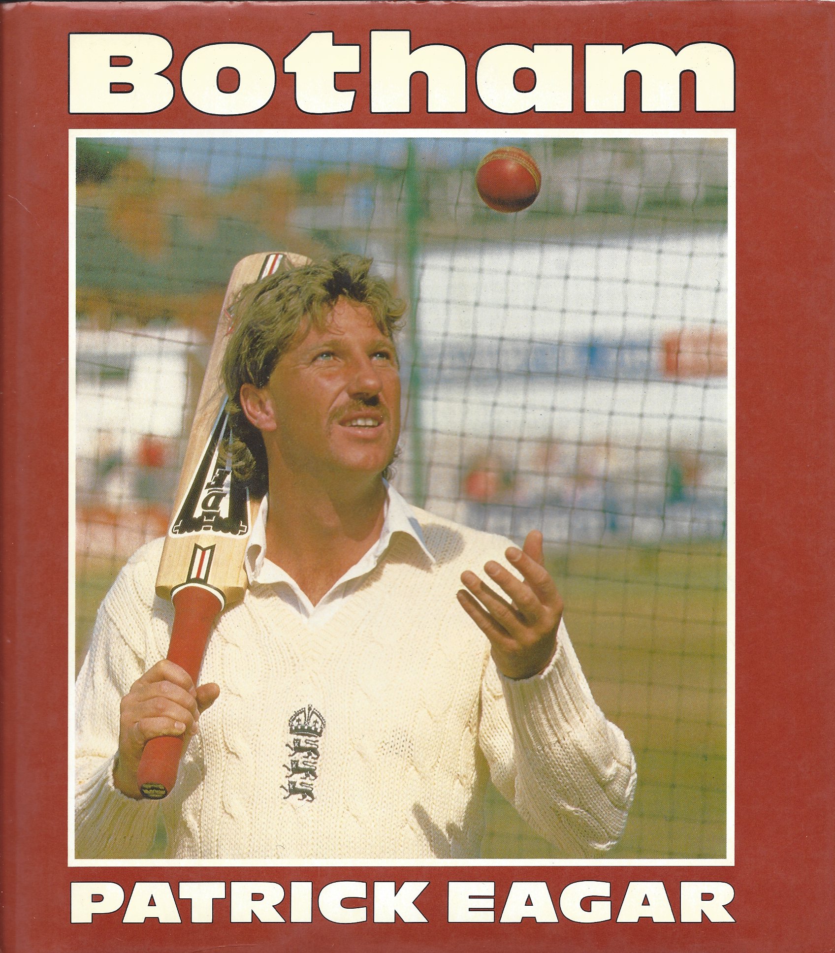 Botham - Photographic biography of Ian Botham England and Somerset