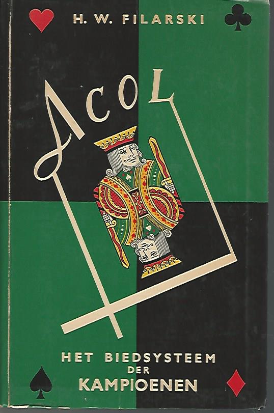Acol Het biedsysteem der kampioenen bridge Filarski