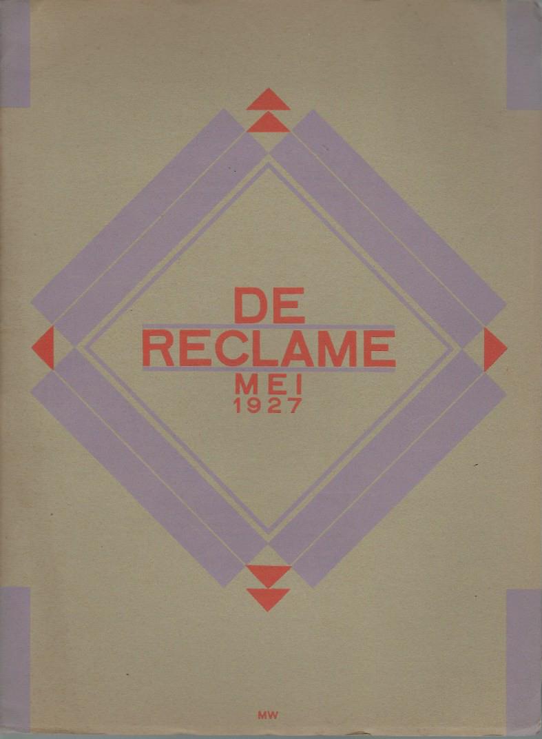 Tijdschrift de Reclame Mei 1927 met Olympische poster 1928 ... Tijdschrift de Reclame Mei 1927 met Olympische poster 1928 ...